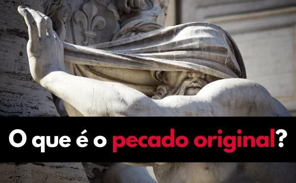 O que é o pecado original? - Opus Dei